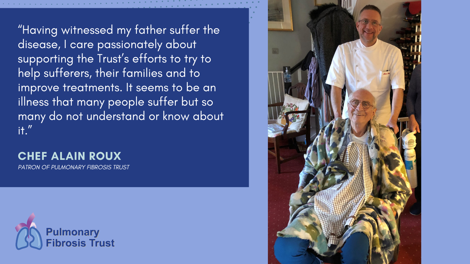 The Pulmonary Fibrosis Trust announce their first Patron - Chef Alain ...
